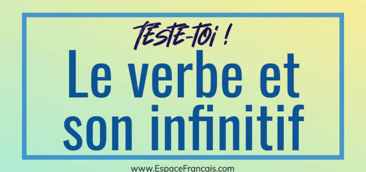 Conjugaison – Exercices et quiz – EspaceFrancais.com
