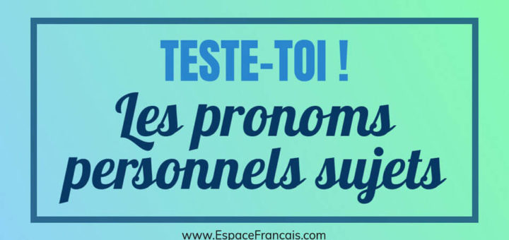Grammaire – Exercices et quiz – EspaceFrancais.com