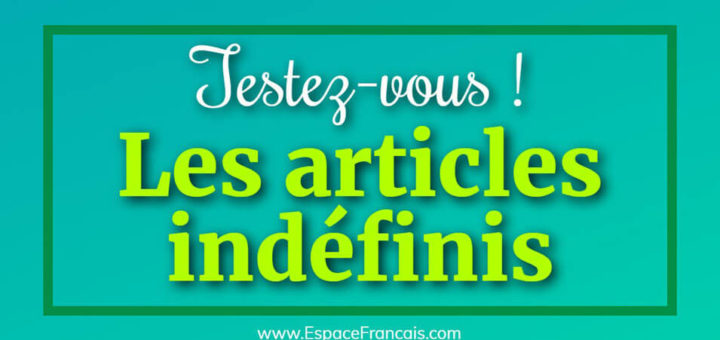 Grammaire – Exercices et quiz – EspaceFrancais.com