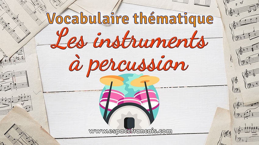 Vocabulaire français thématique – EspaceFrancais.com
