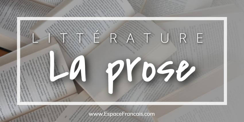 La prose – EspaceFrancais.com