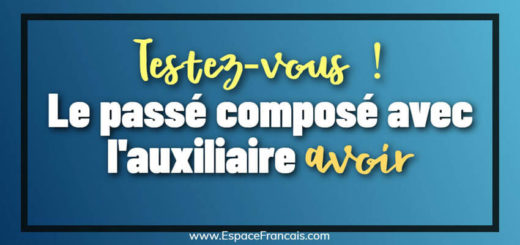 Le passé composé avec l’auxiliaire être – EspaceFrancais.com