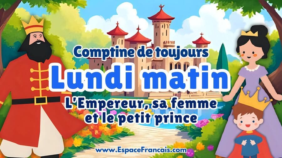 Comptine : Lundi matin – EspaceFrancais.com